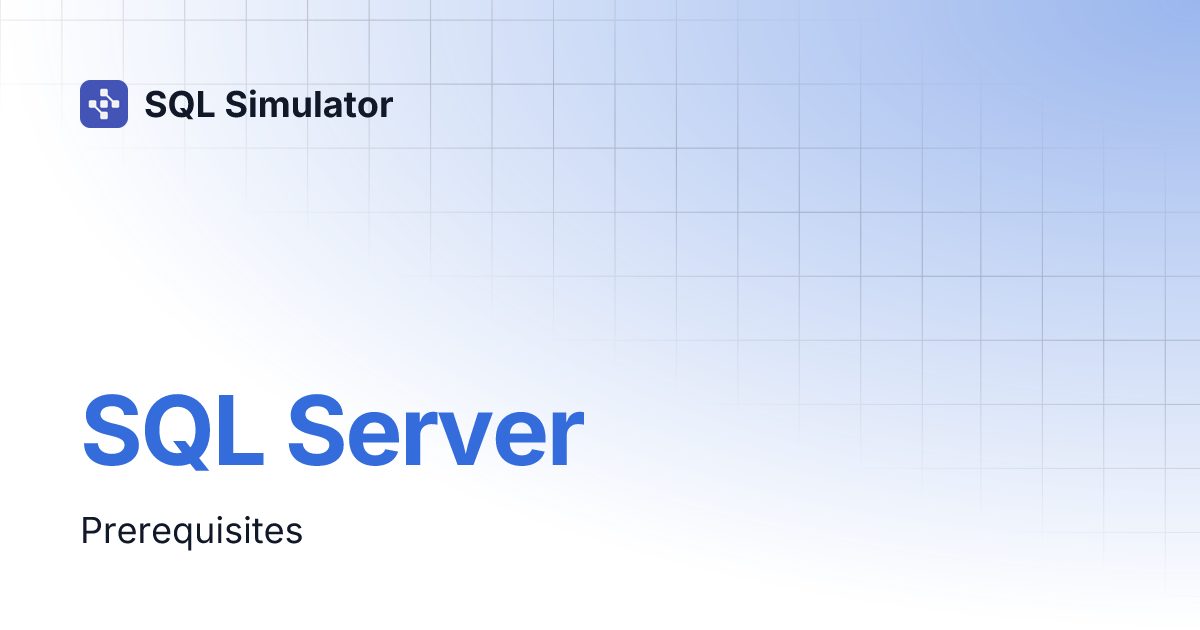SQL Server | SQL Simulator
